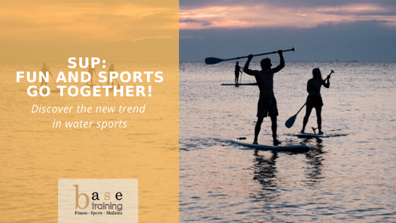 SUP: Fun and sports go together! - Discover the new trend in water ...